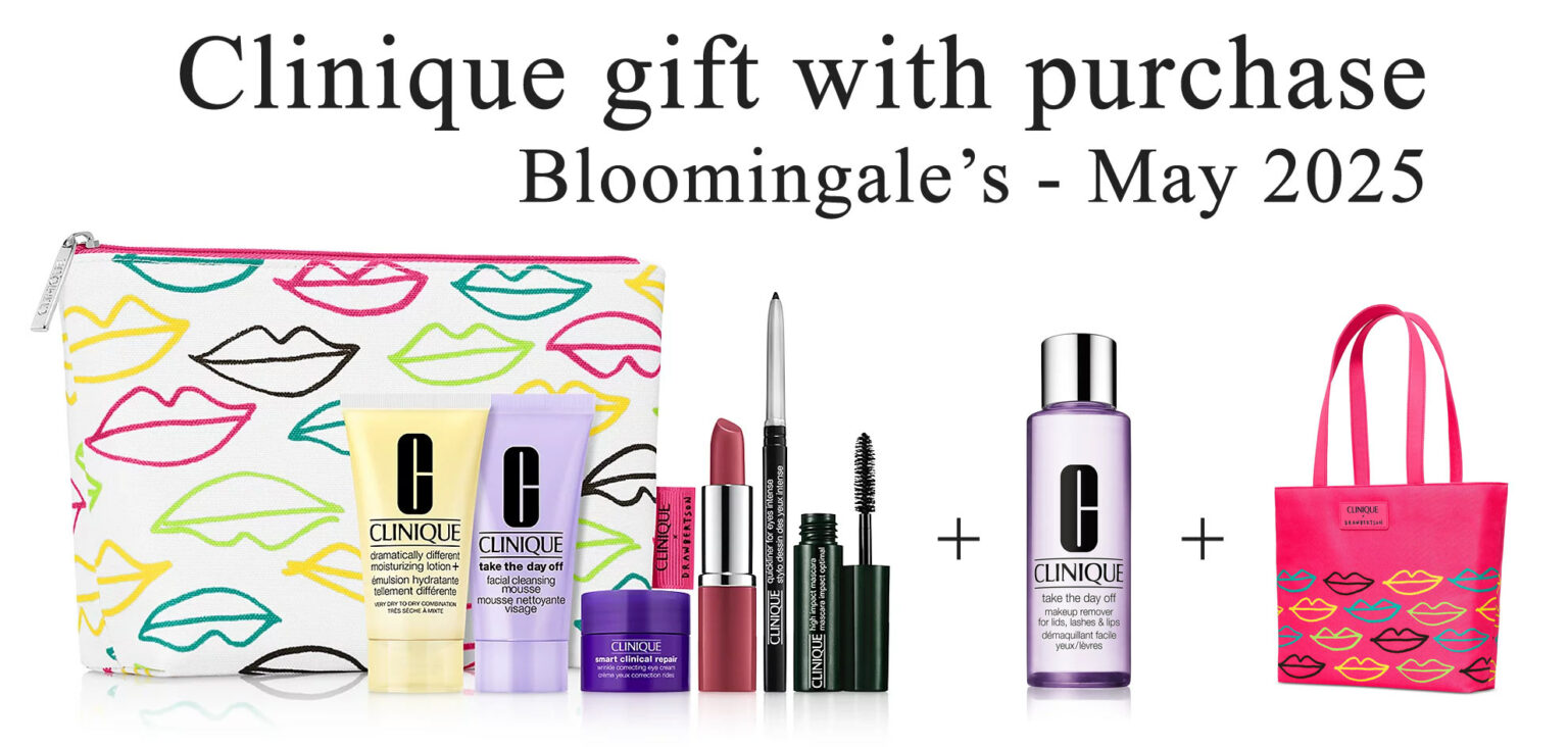Clinique Gifts with Purchase - May 2025